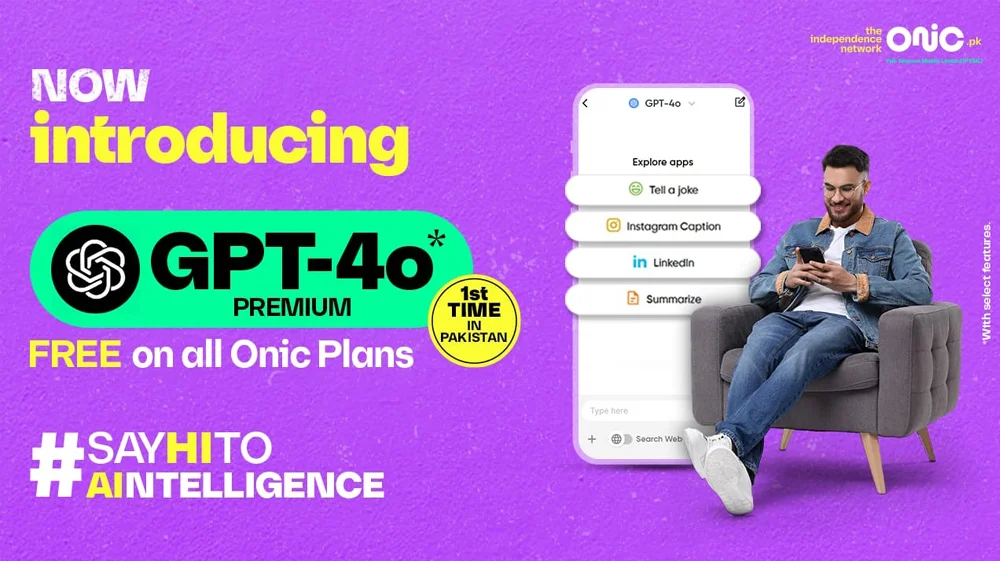Onic Offers GPT-4o Premium Free in Pakistan